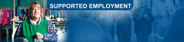 Supported Employment Services – Services To Enhance Potential